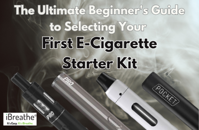 The Ultimate Beginner's Guide to Selecting Your First E-Cigarette ...